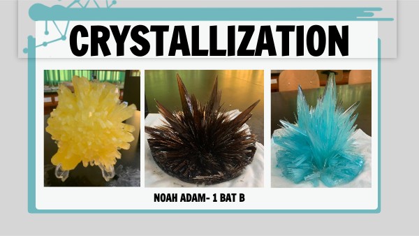CRYSTALLIZATION