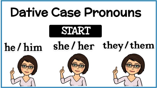 DATIVE PRONOUN WARM UP
