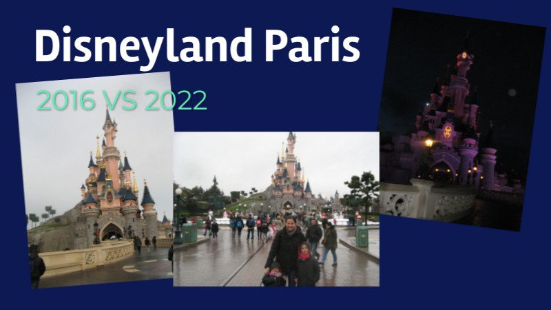 Disneyland Paris 2016 vs 2022 | Genially