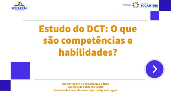 ESTUDO DO DCT: O QUE SÃO COMPETÊNCIAS E HABILIDADES? | Genially