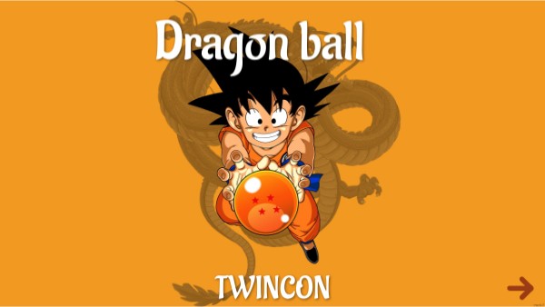 Dragon Ball_TWINCON | Genially