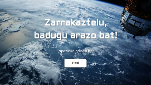 B2 - ZARRAKAZTELU, BADUGU ARAZO BAT | Genially