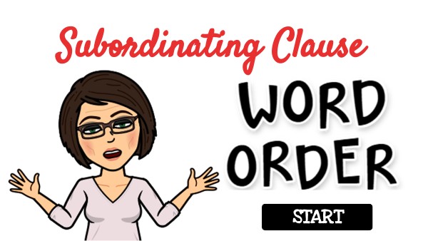 SUB CLAUSE WORD ORDER WARM UP