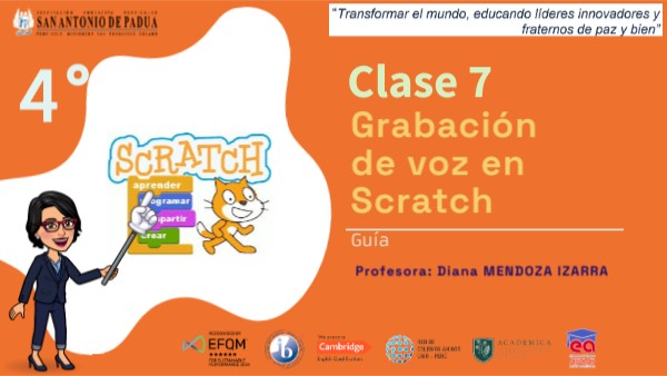 C7-Grabación de voz en Scratch-4°-IB | Genially
