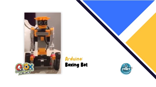 Theme 13. Arduino - Boxing Bot | Genially