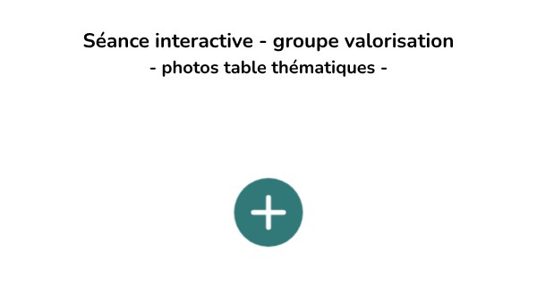FIAD_groupe valorisation_séance interactive