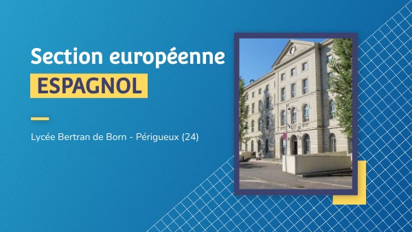 Présentation de la section euro espagnol