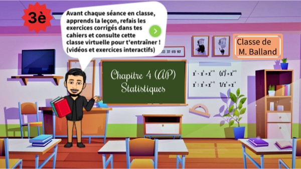 (3ème) Chapitre 4 (AP) - Statistiques | Genially