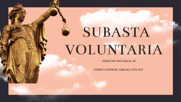 SUBASTA VOLUNTARIA | Genially