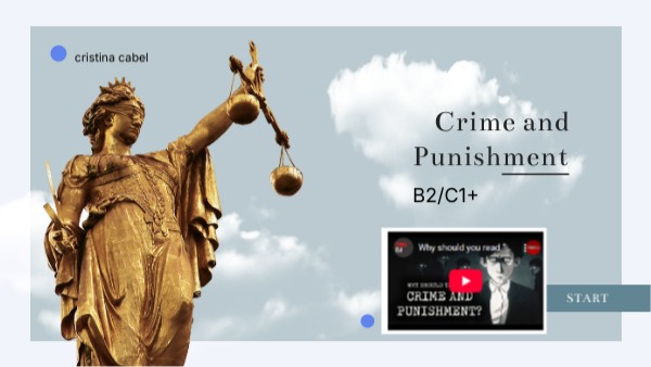 CRIME AND PUNISHMENT Lessson B1 B2 | Genially