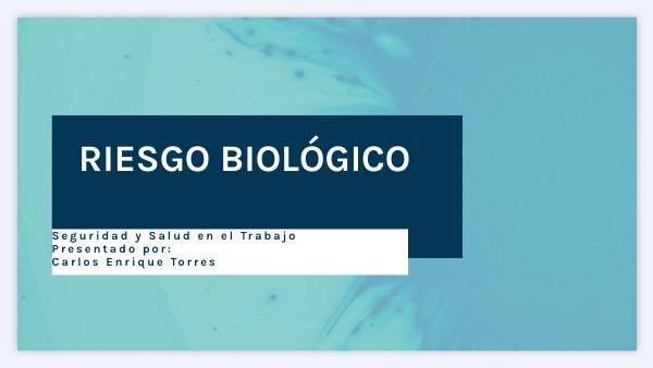 PRESENTACIÓN Riesgo Biológico | Genially