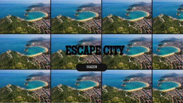ESCAPE CITY | Genially
