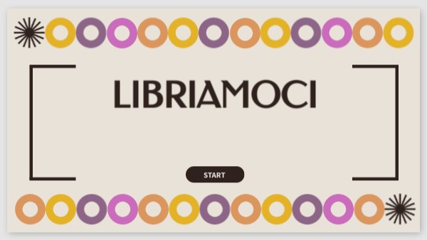LIBRIAMOCI | Genially