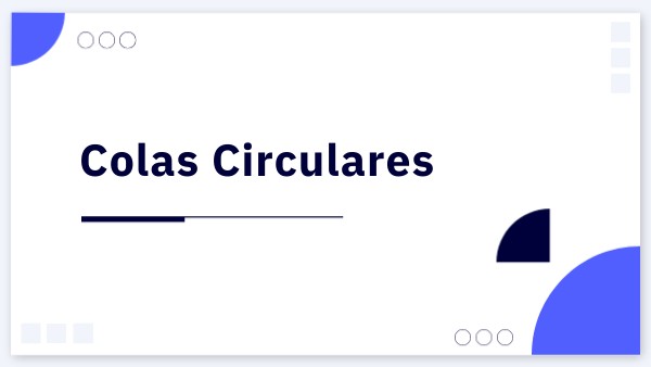 Colas circulares | Genially
