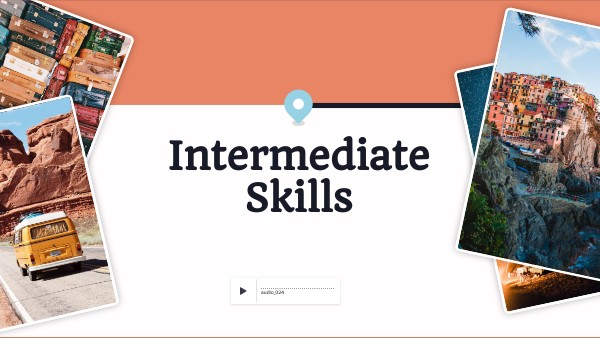 Intermediate skills | Genially