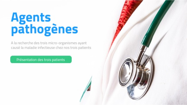 Agents pathogènes | Genially