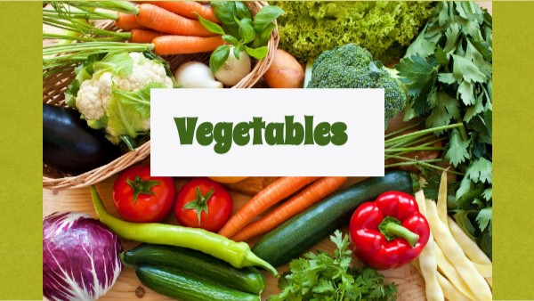 vegetables | Genially