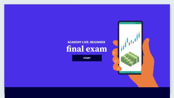 Trading Academy: Beginner Final Exam | Genially