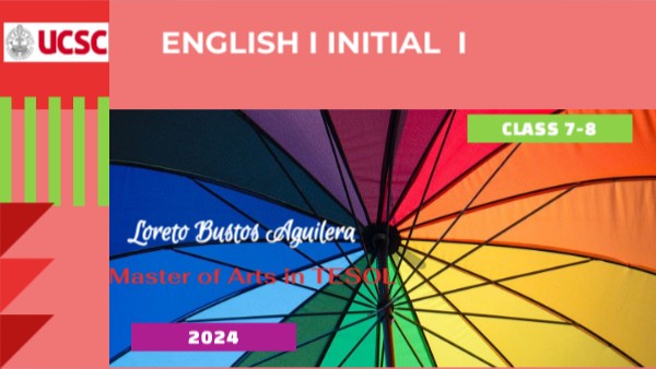 Class 7-8-2024 ENGLISH I Initial | Genially