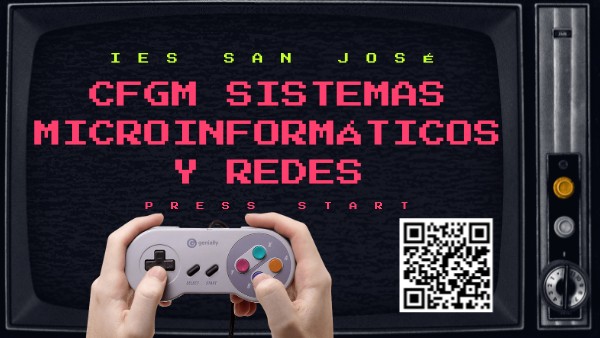 PRESENTACIÓN SMR IES SAN JOSE | Genially