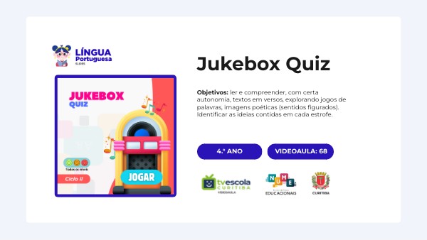 LP: 4.º ano - Jukebox quiz - Aula 68