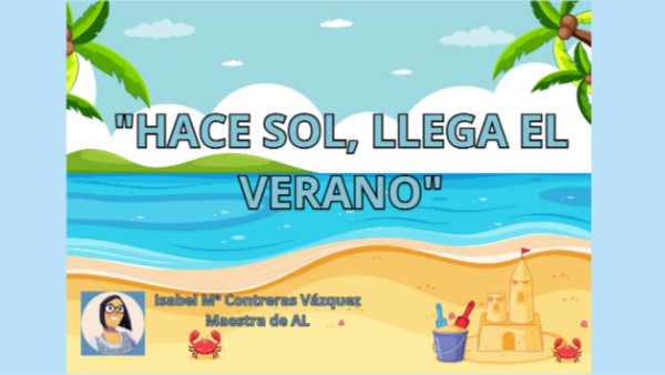 Hace sol, llega el verano