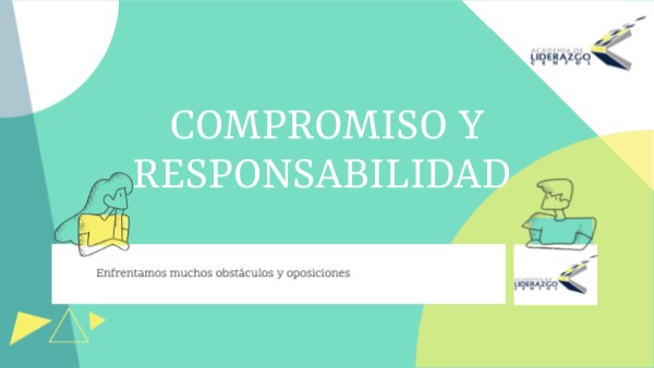 compromiso y responsabilidad | Genially