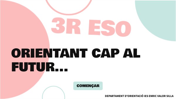 ORIENTACIÓ 3r ESO | Genially