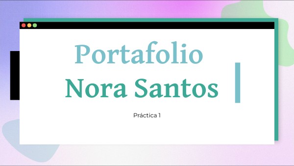 Portafolio Nora Santos | Genially