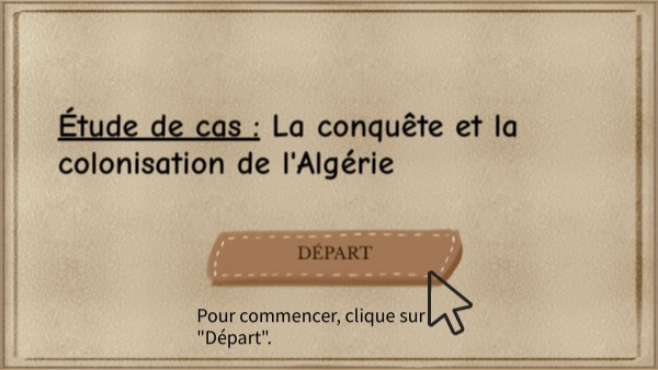 EDC 4E : Conquête et colonisation de l'Algérie | Genially