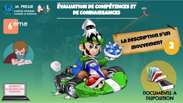 6ÈME_MOUVEMENT_EVALUATION2_mouvement | Genially