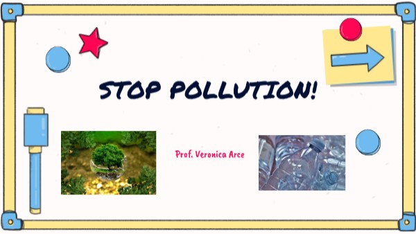 STOP POLLUTION | Genially