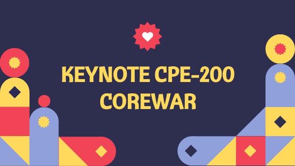 Keynote Corewar