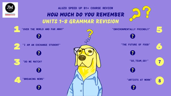 ALUZO SPUP B1+ GRAMMAR REVISON