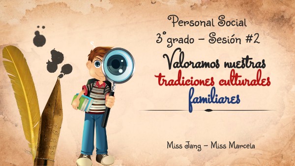 2024-PS-SESIÓN#2-Tradiciones | Genially