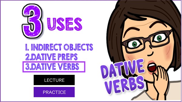 LECTURE DATIVE VERBS