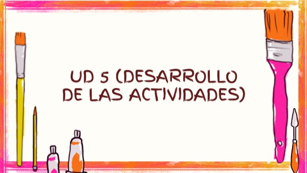 UD5 DESARROLLO ACTIVIDADES TAMARA PADRÓN QUINTERO | Genially