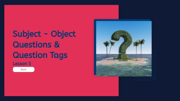 Sub-Ob-Tag Questions | Genially