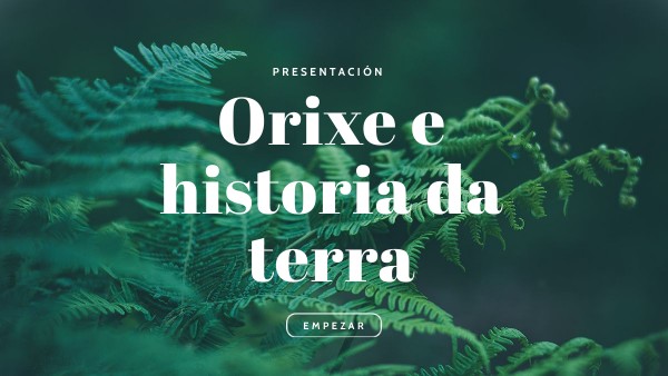 Historia e Orixe da Terra