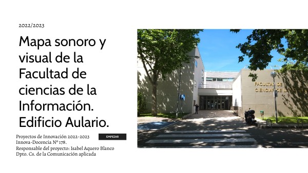 Edificio Aulario. Mapa sonoro y visual CCINF | Genially