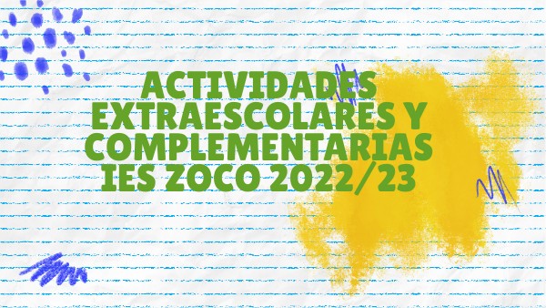 EXTRAESCOLARES 2022/23 | Genially