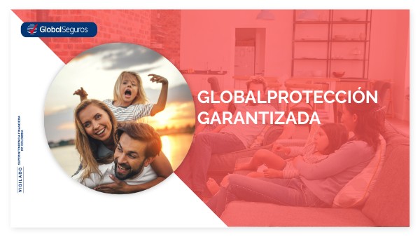 Global Protección Garantizada | Genially