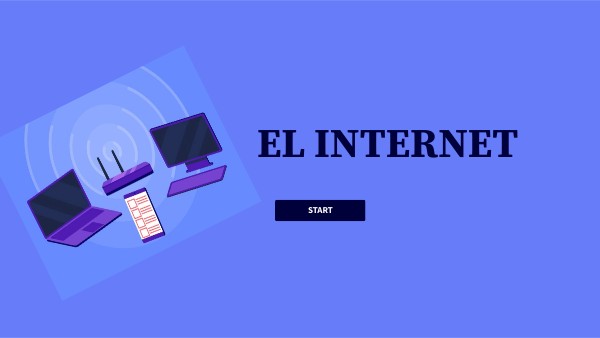 EL INTERNET | Genially