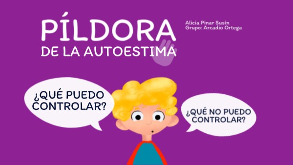 PÍLDORA DE LA AUTOESTIMA | Genially