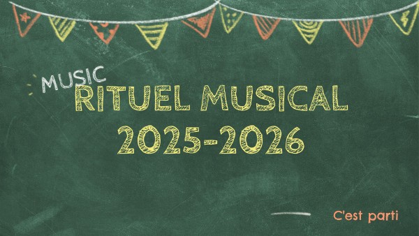 Rituel musical 2025-2026 | Genially