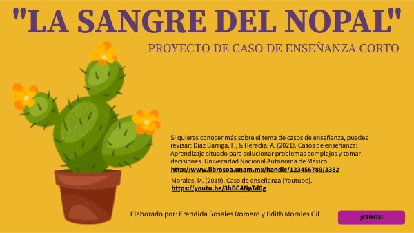 LA SANGRE DEL NOPAL2 | Genially