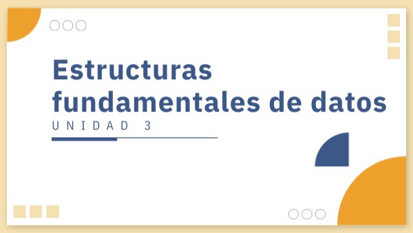 Estructuras fundamentales de datos | Genially