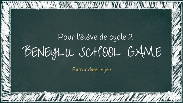 Beneylu game cycle 2 | Genially