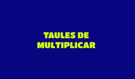 JOC TAULES DE MULTIPLICAR 5.2.2 | Genially