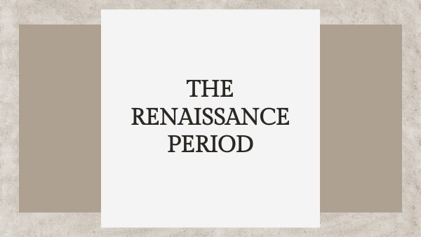 Renaissance period 1